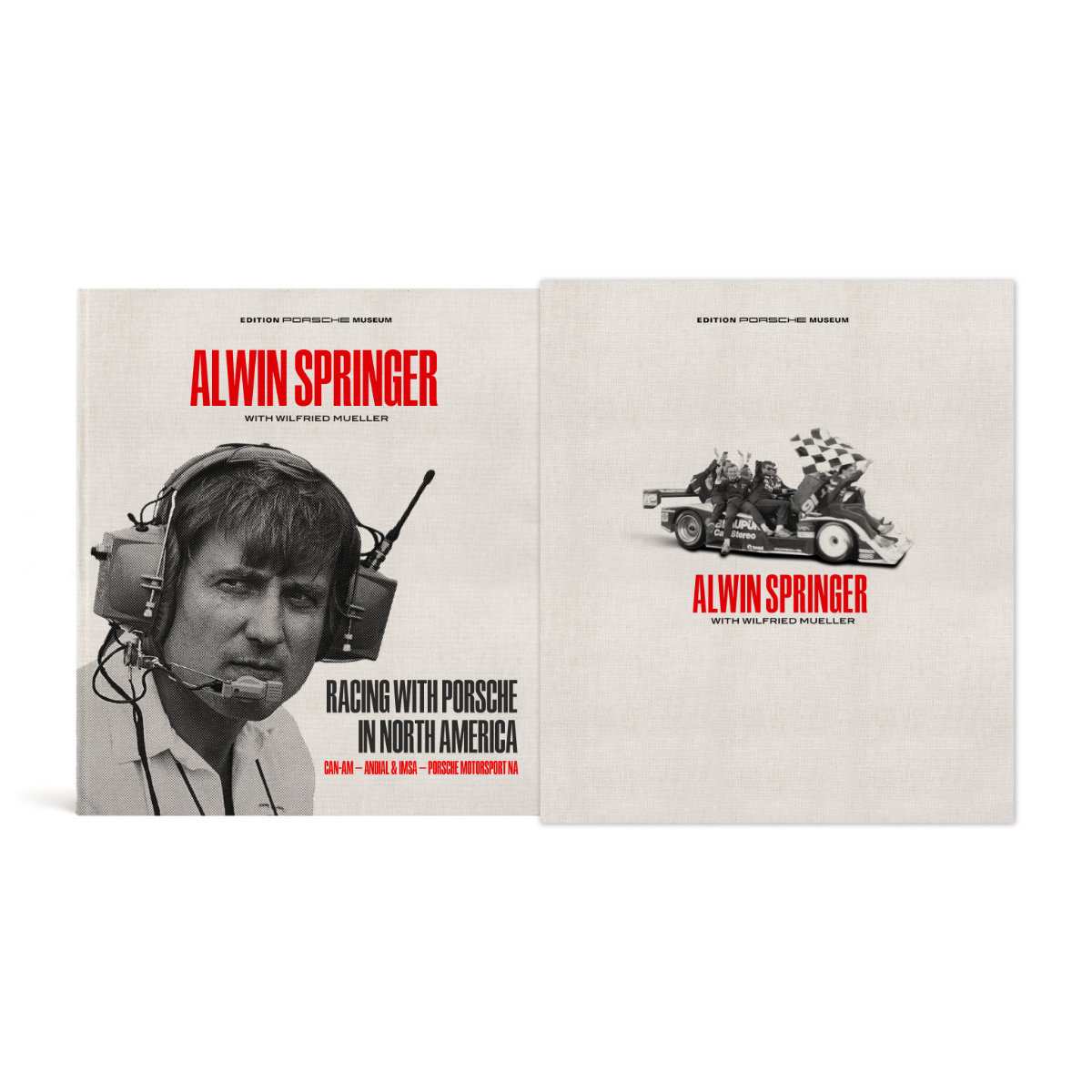 Alwin Springer – Racing with Porsche in North America – Limited edition